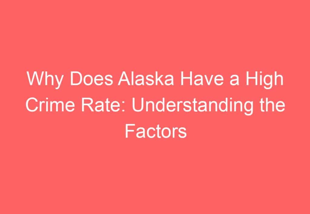 Why Is Alaska Part of the US: A Brief History and Explanation ...