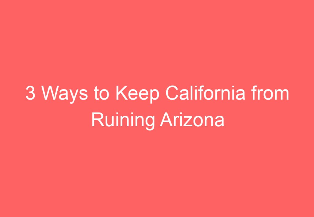 3 Reasons Why California Is the East Coast of the West